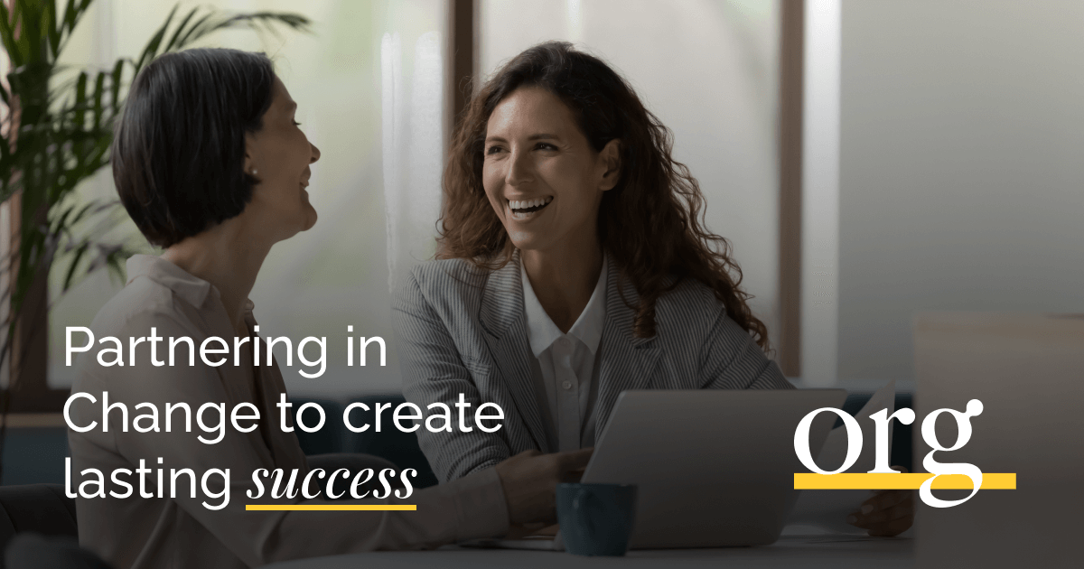 About Org | Trusted Partners in Purposeful Transformation